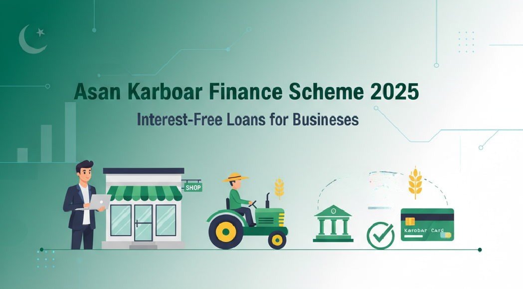 Asaan Karobar Finance Scheme 2025 | Apply Online Now